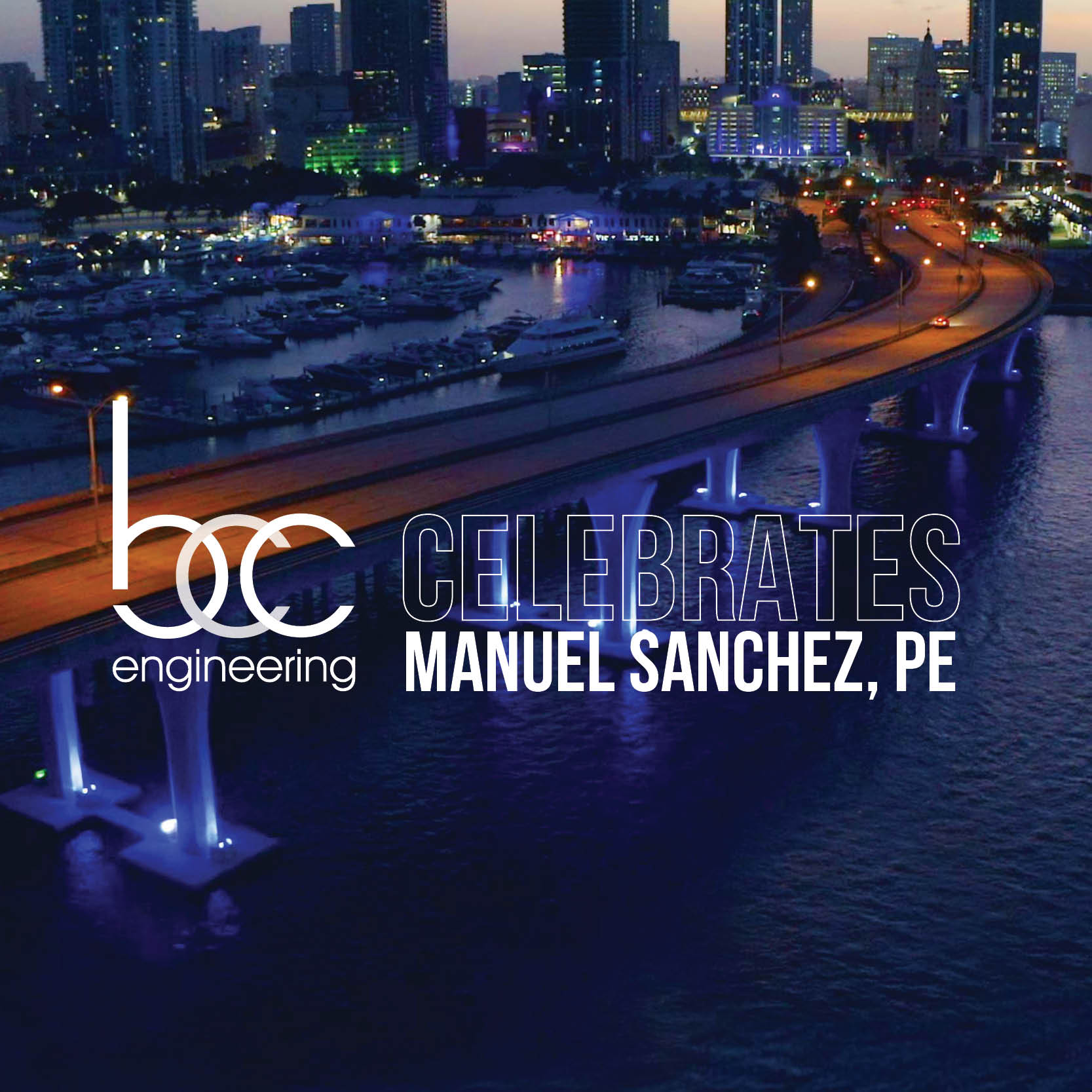 BCC Celebrates Manuel Sanchez - BCC Engineering